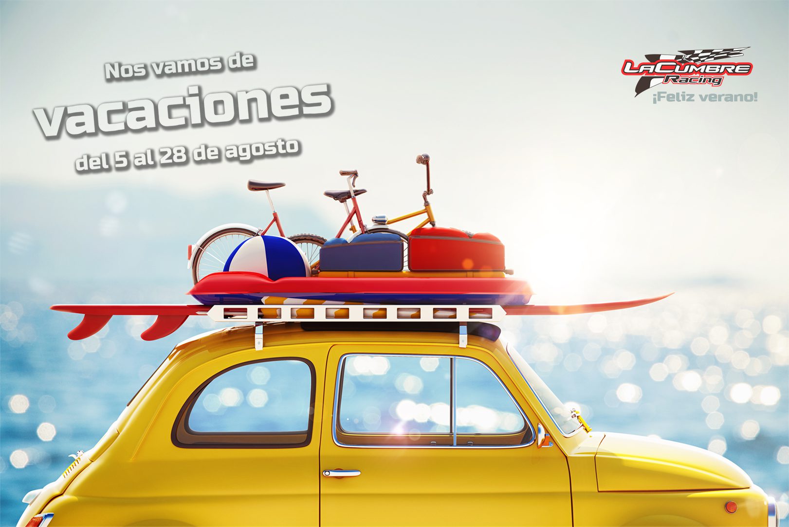 Nos vamos de vacaciones - Escapes La Cumbre